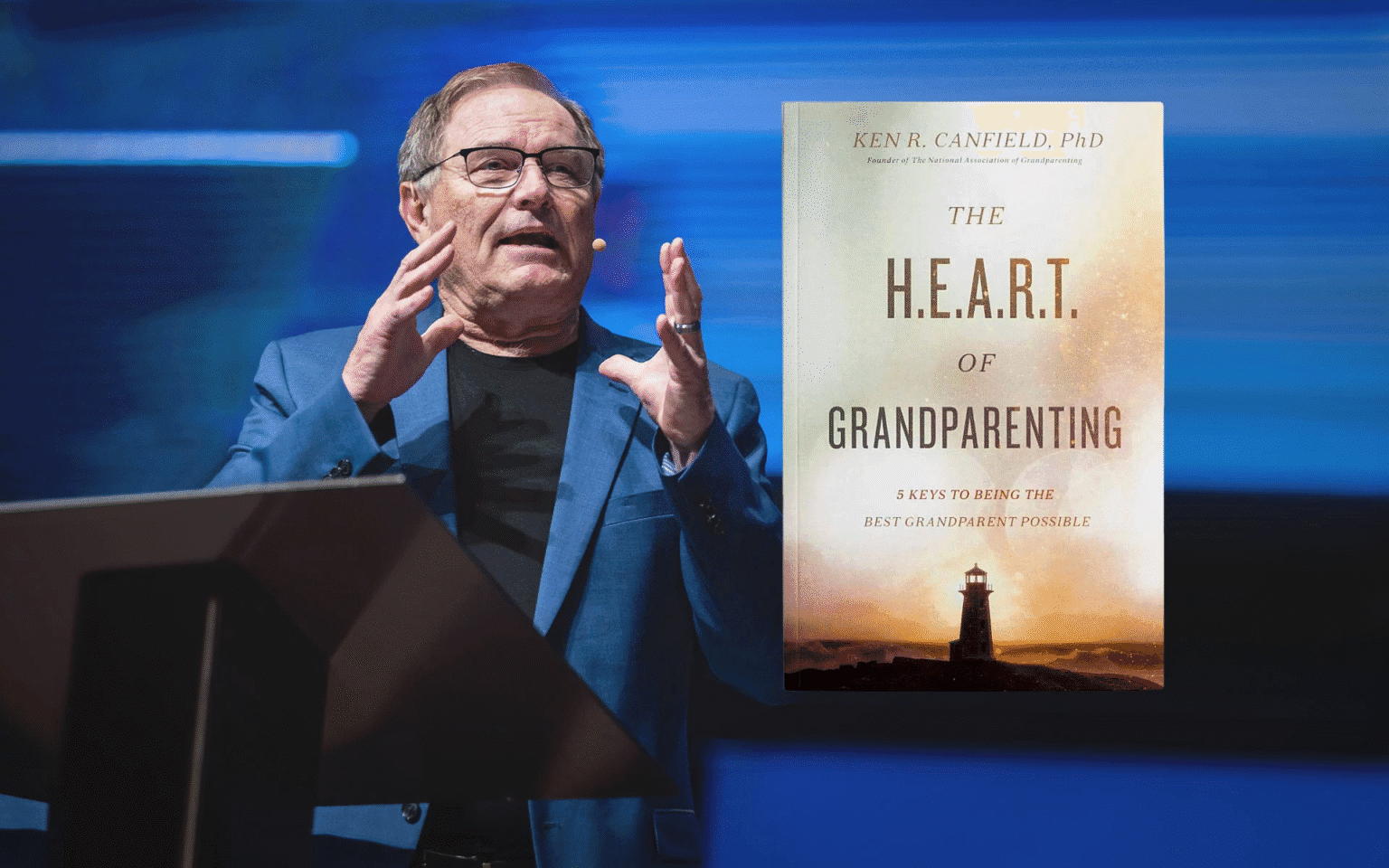 Grandparenting: Using Your Best Years for Your Greatest Legacy - Part 1 ...