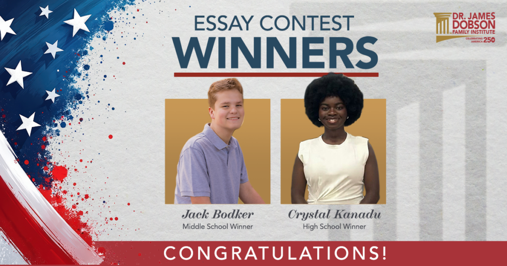 USA 250 Essay Contest - Winners - Dr. James Dobson Family Institute